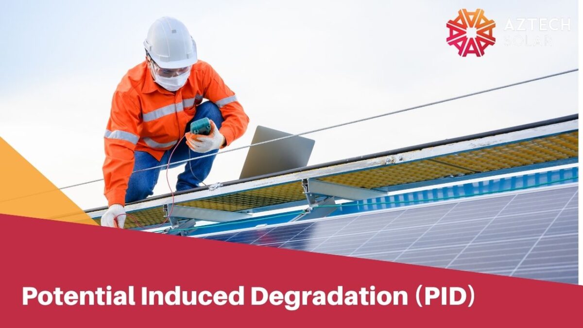 10 Common Solar Panel Defects And How To Avoid Them Aztech Solar