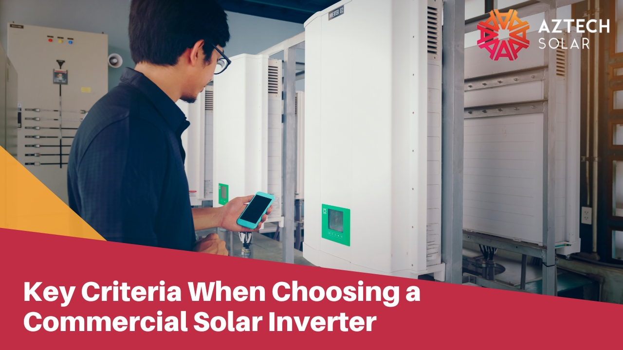 How to Pick an Inverter for Large Scale Commercial Solar Systems
